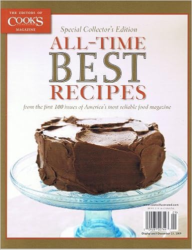 Cook's Illustrated All-Time Best Recipes Special Collector's Edition ...