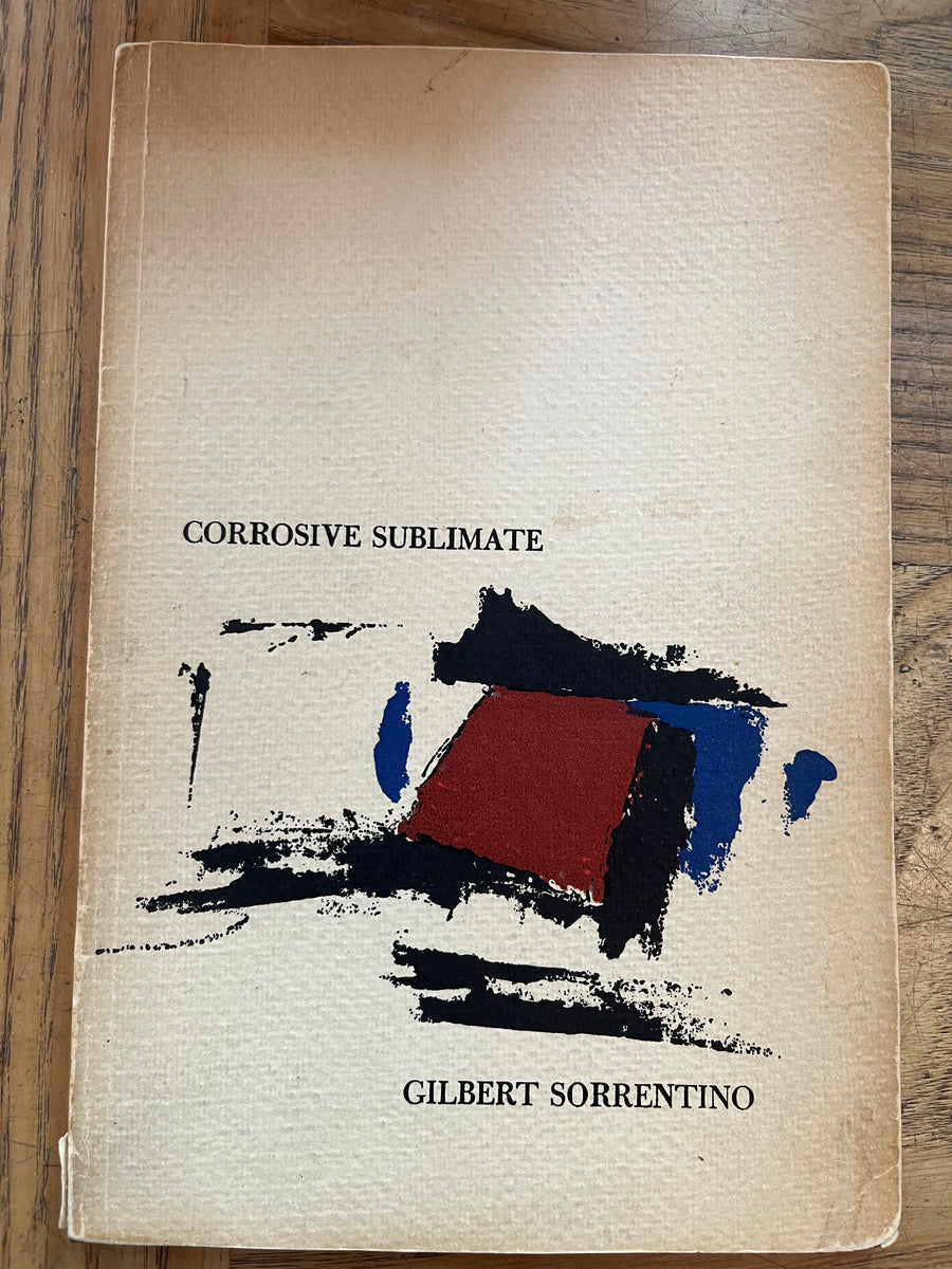 Corrosive Sublimate by Gilbert Sorrentino – Archestratus Books + Foods