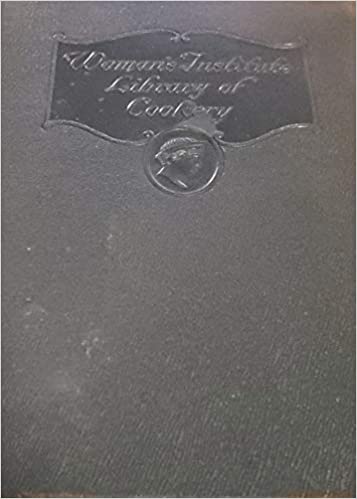 Woman's Institute Library of Cookery: Milk, Butter, And Cheese, Eggs ...