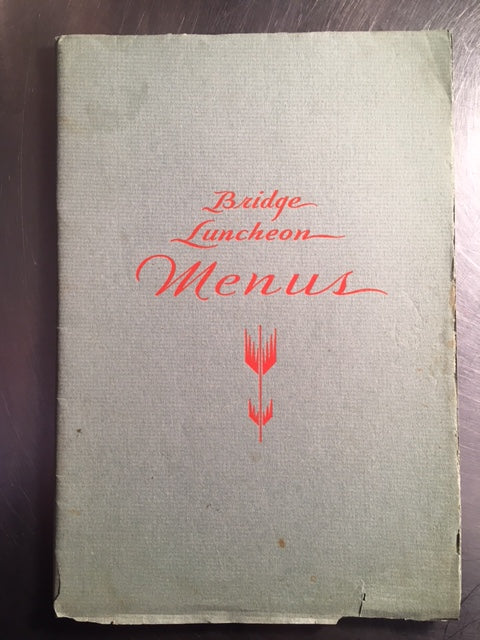 Bridge Luncheon Menus by Ruth Jacobs for Better Homes and Gardens ...